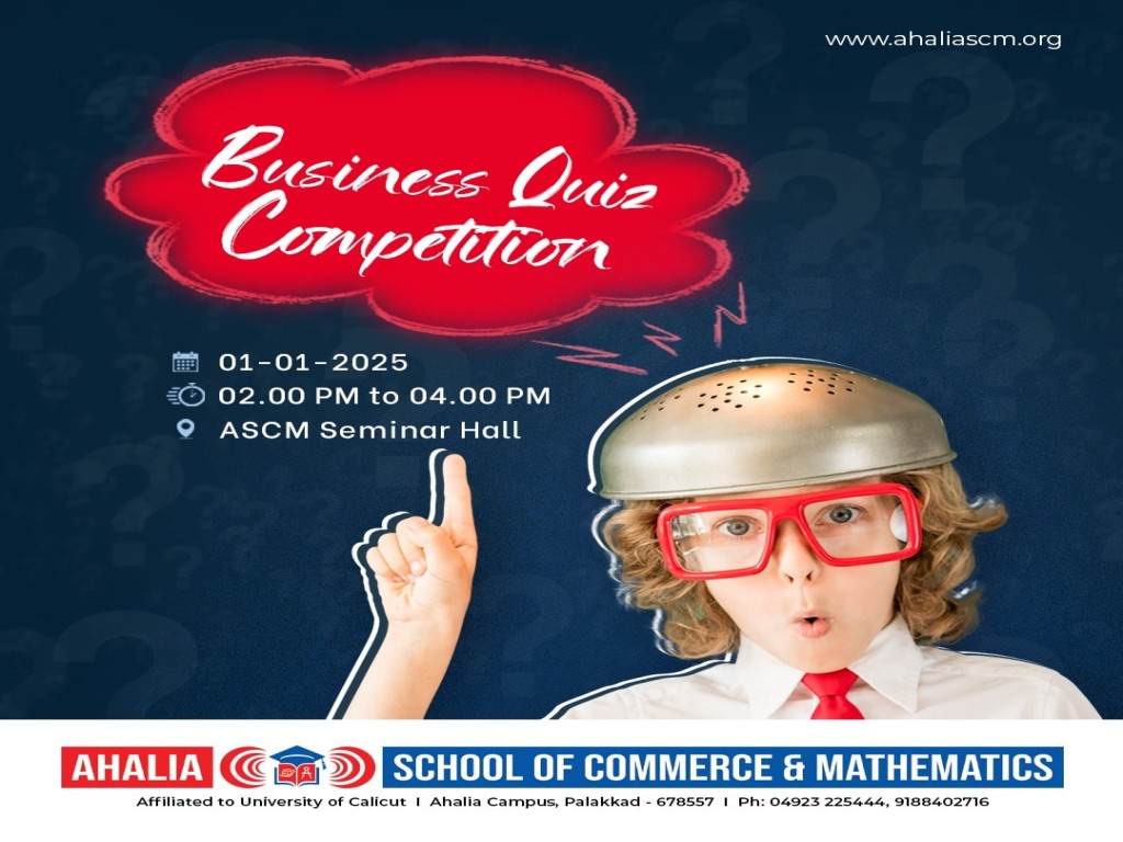 BUSINESS QUIZ COMPETITION - Ahalia School of Commerce & Mathematics